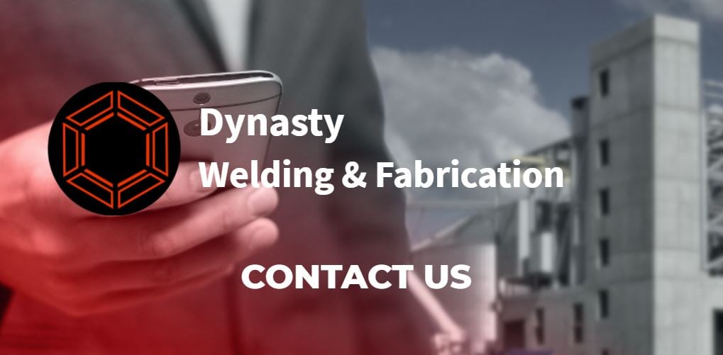 Contact Us - Dynasty Welding & Fabrication